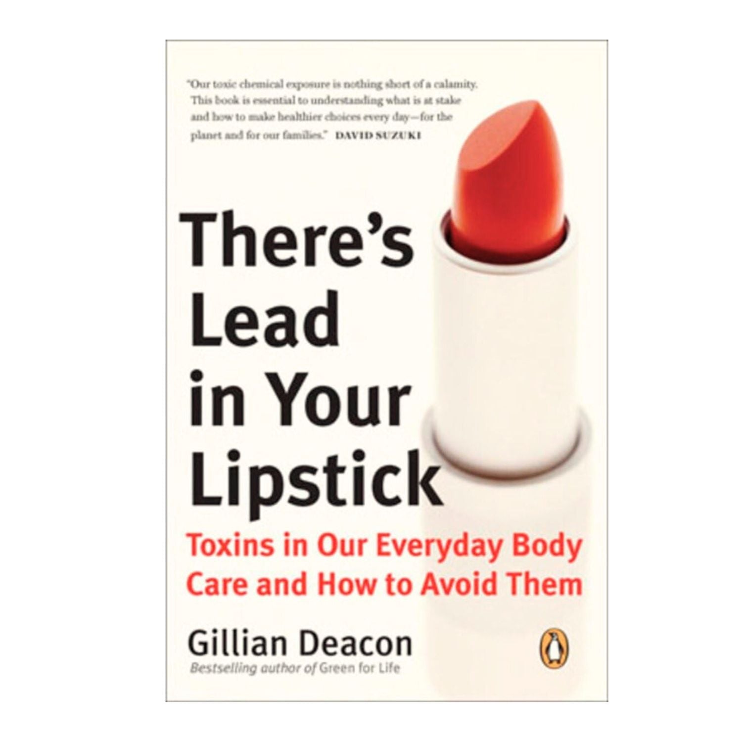There's Lead in Your Lipstick by Gillian Deacon – Pure Anada Cosmetics